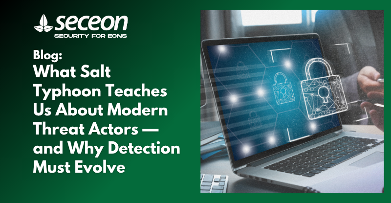 What Salt Typhoon Teaches Us About Modern Threat Actors — and Why ...